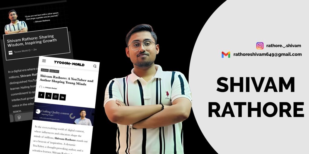 Shivam Rathore - Best Author , Youtuber and Mentor